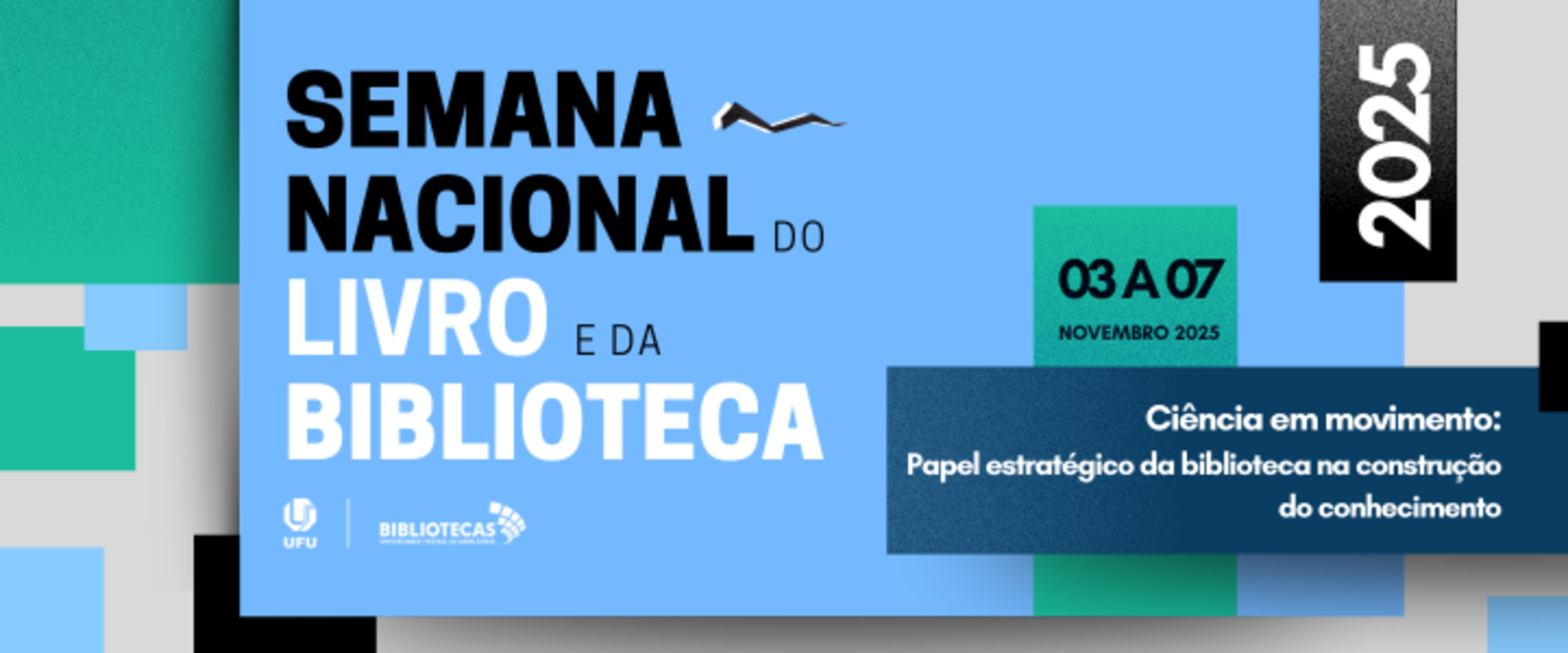 Vem aí a Semana Nacional do Livro e da Biblioteca | Comunica UFU